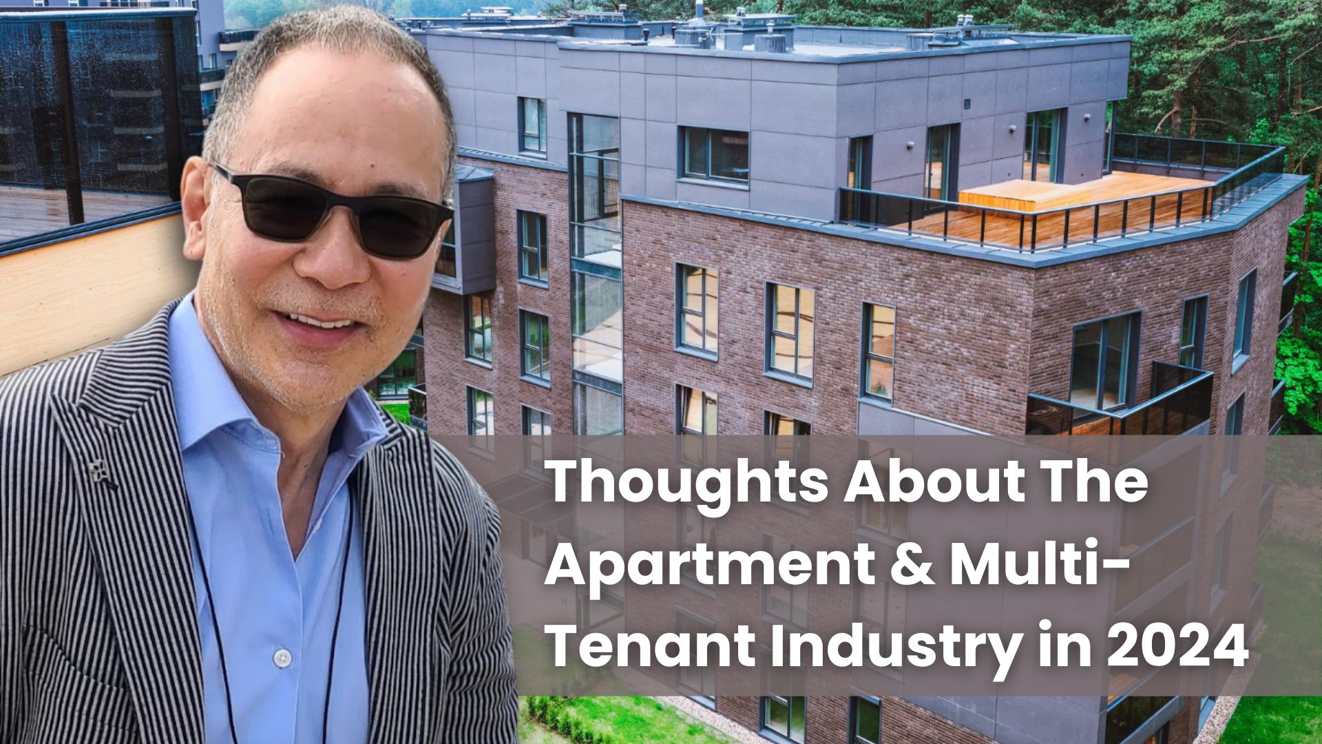 Thoughts About The North American Apartment and Multi-Tenant Industry ...